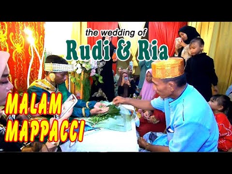 Acara Malam Mappacci pengantin Pria, Rudiansyah putra Bapak Zakaria dan ...