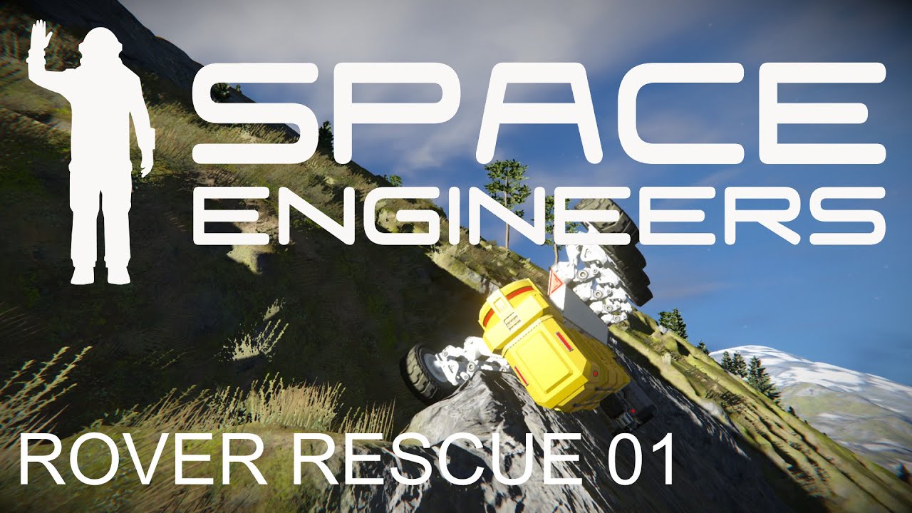Space Engineers Rover Rescue 01 - YouTube