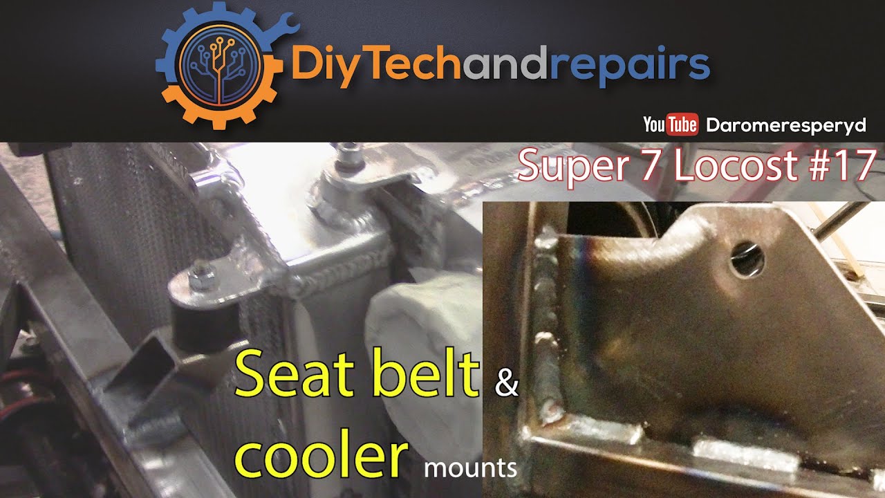 Building Super 7 Locost EP17 - Cooler and seatbelt mounts - YouTube