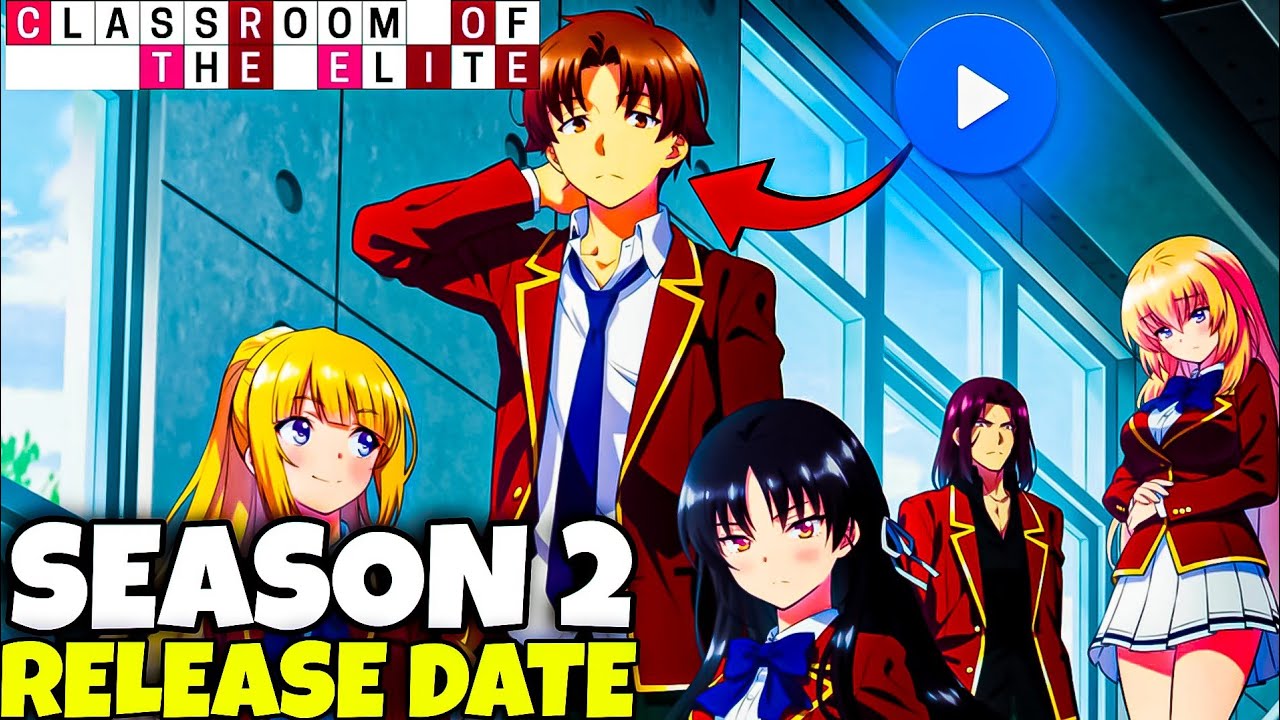 Classroom Of The Elite Season 2 Dub