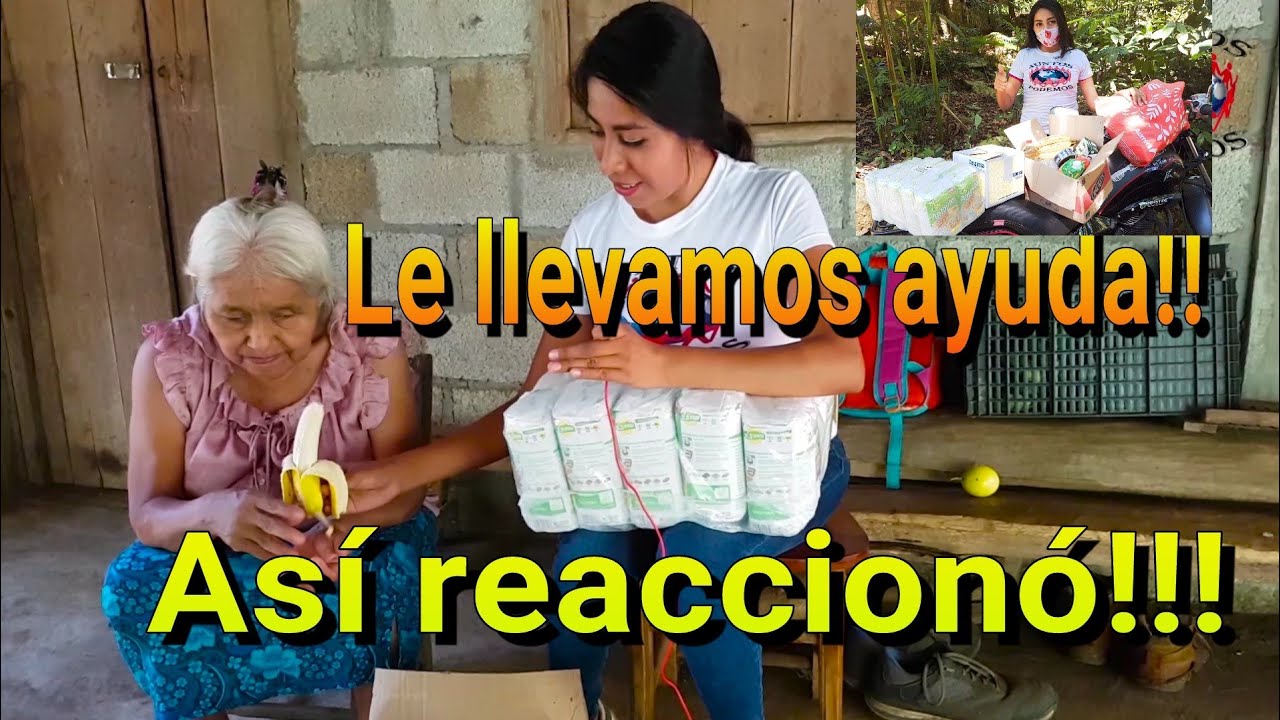 LE LLEVAMOS AYUDA, ASÍ REACCIONÓ!!. - YouTube