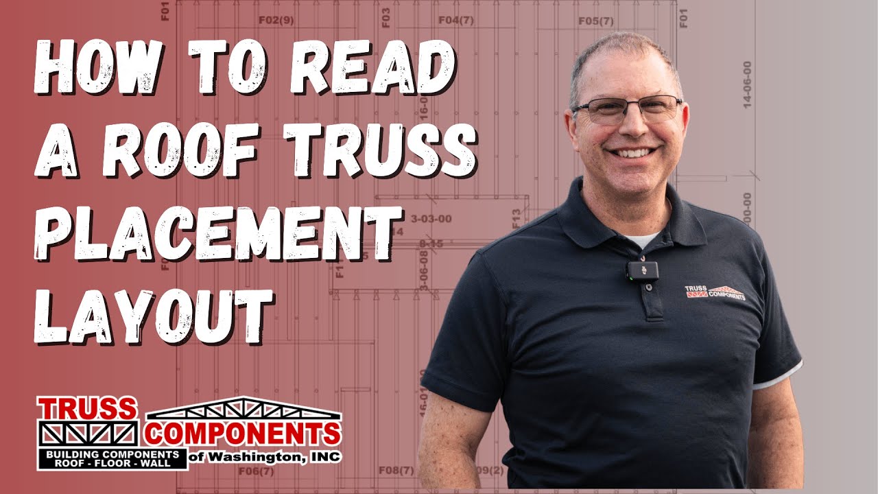 How to Read a Roof Truss Placement Layout - YouTube