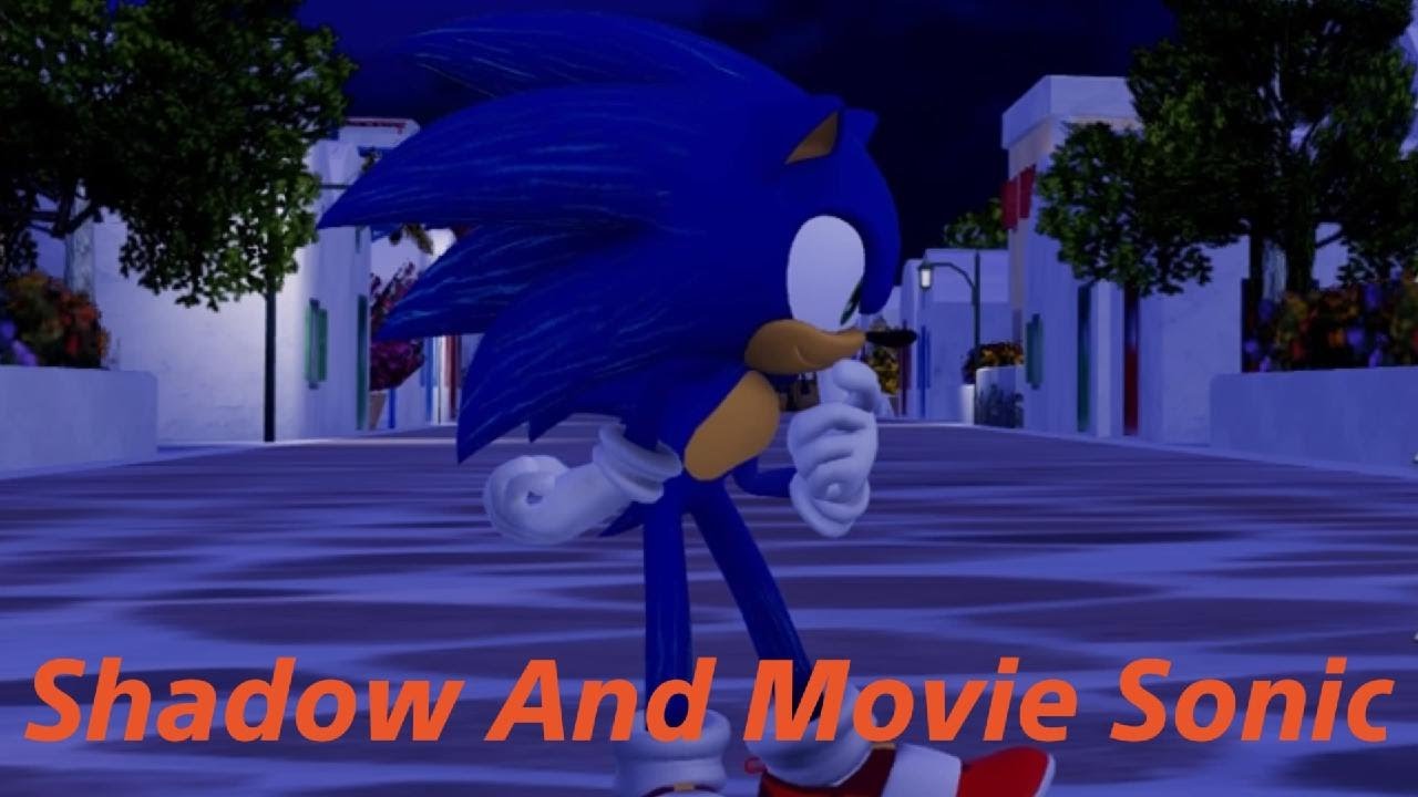 Roblox Sonic Unleashed: Shadow And Movie Sonic - YouTube