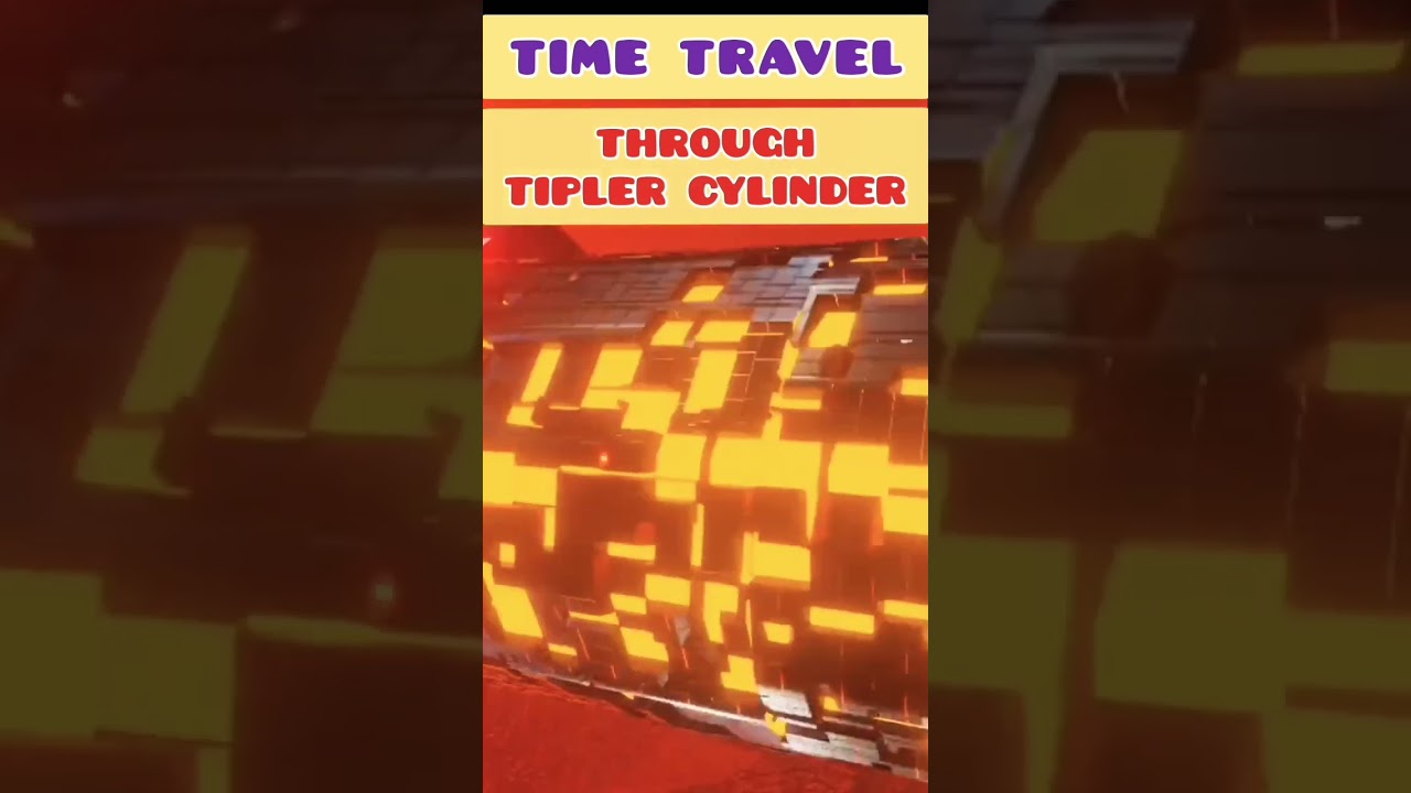 Time Travel through Tipler cylinder | time travel | #shorts # ...