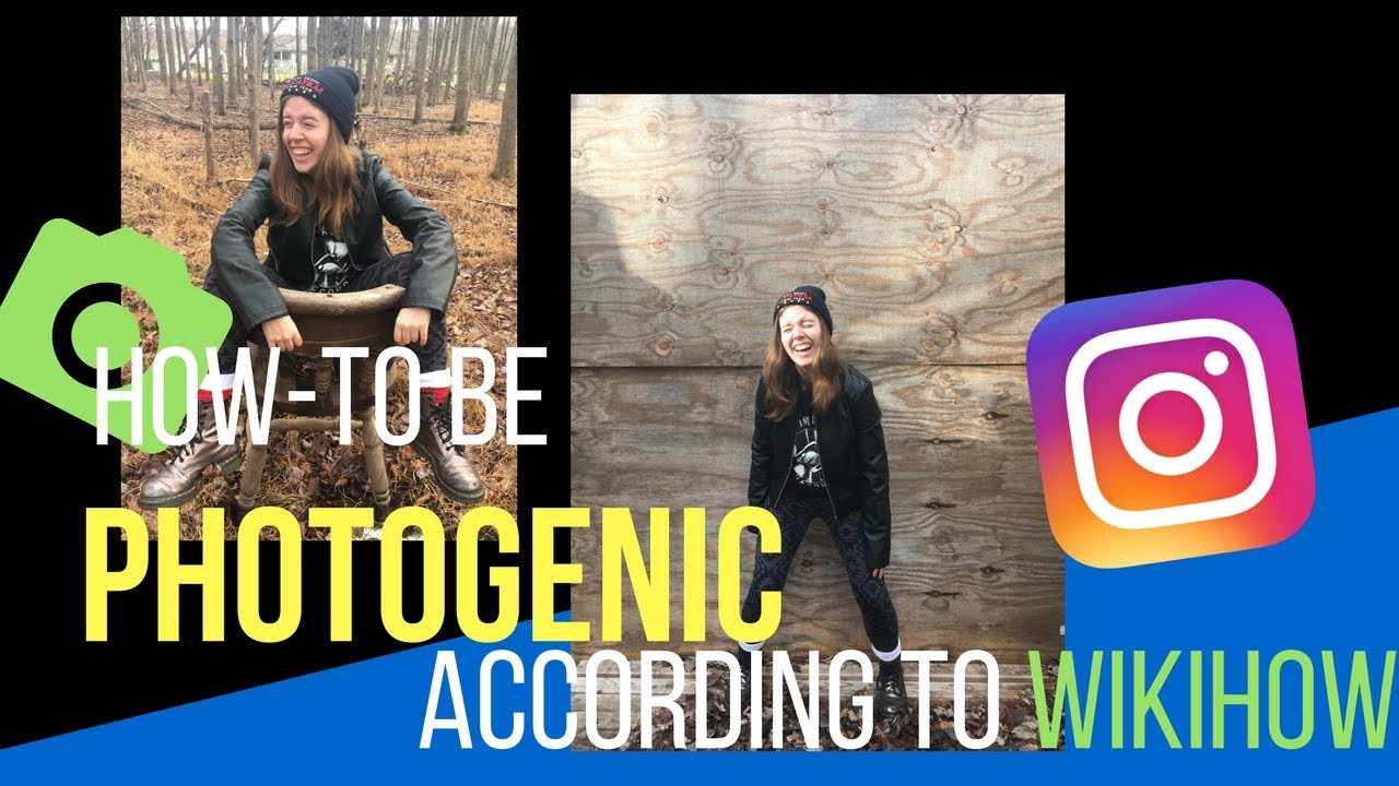 How-To Be Photogenic // According to WikiHow (pt.2) - YouTube