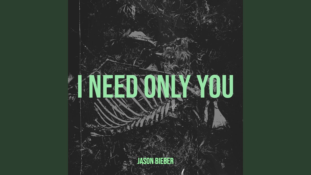 I Need Only You - YouTube