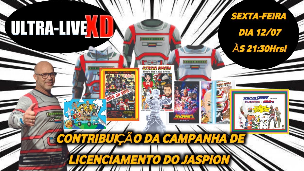 Ultra-Live XD: Contribuição da Campanha de Apoio do Jaspion! - YouTube