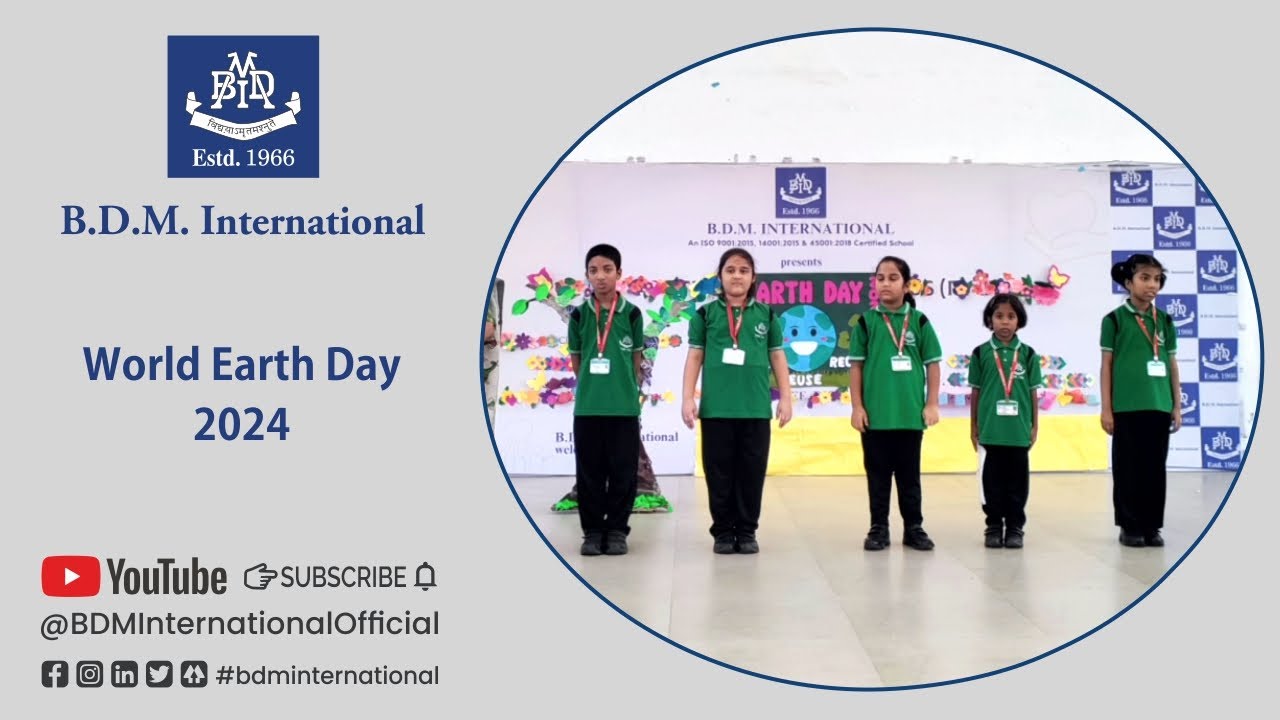 BDMI | World Earth Day | Activity 2024 - YouTube