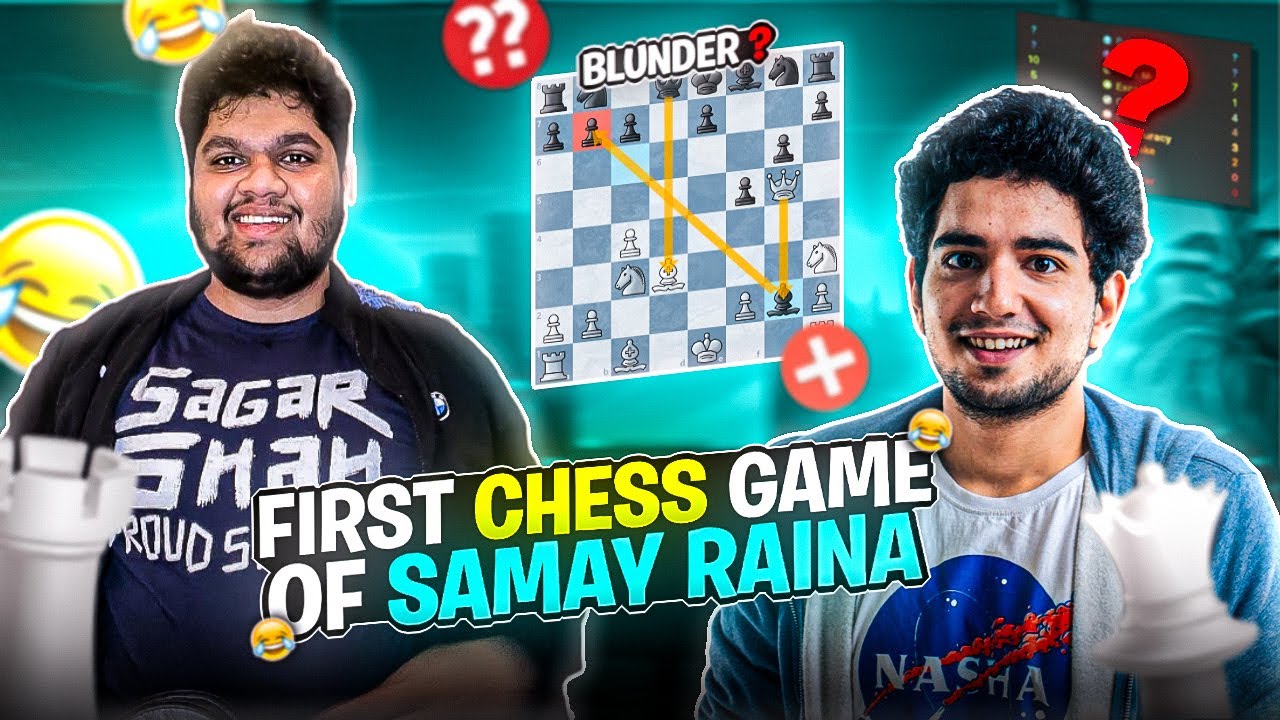 Samay Raina's First Chess Game Ever - YouTube