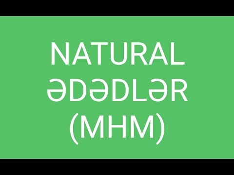 Natural ədədlər.Test-1 (MHM)