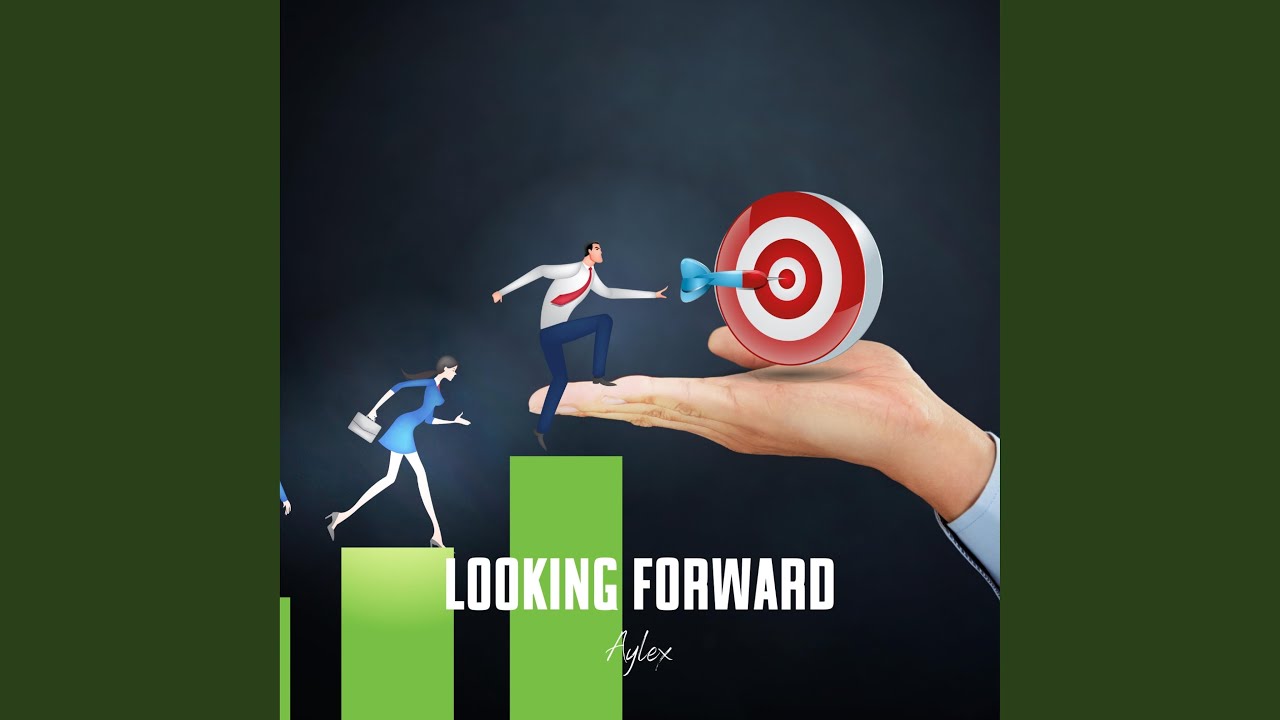 Looking Forward - YouTube