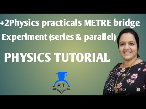 plus two physics practical Metre bridge Experiment (series & parallel ...