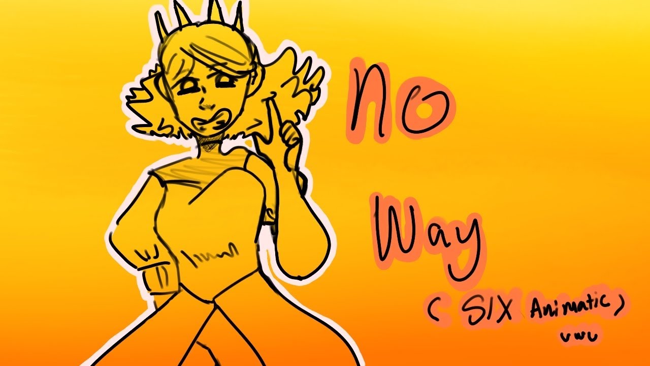 No Way — SIX the musical ( animatic ) uwu - YouTube