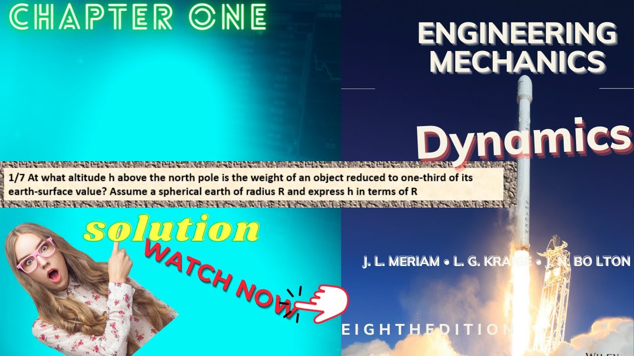 Engineering Mechanics| DYNAMICS | 8th edition |Chapter One |Question 1/ ...