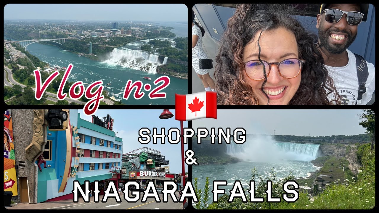 NIAGARA FALLS & Shopping {VLOG n°2 au Canada🇨🇦} - YouTube