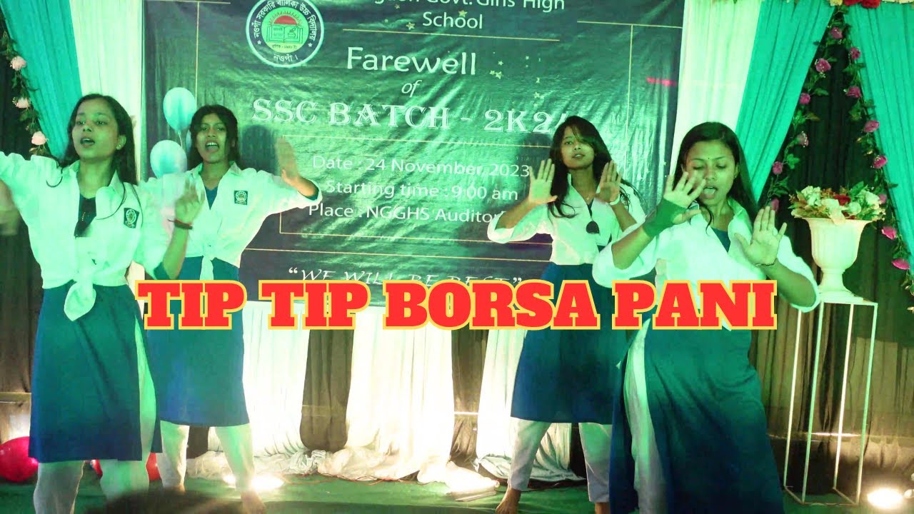 tip tip borsa pani || Farewell SSC Batch 2k24 Naogaon Government girls high school - YouTube
