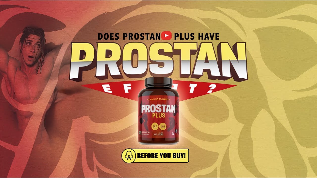 Prostan Plus Review – Is It Worth the Hype? Discover the Truth Here! - YouTube