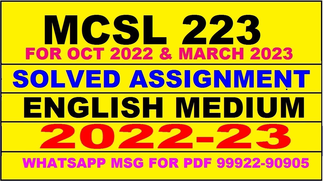 mcsl 223 solved assignment 2022-23 in english | mcsl 223 solved ...