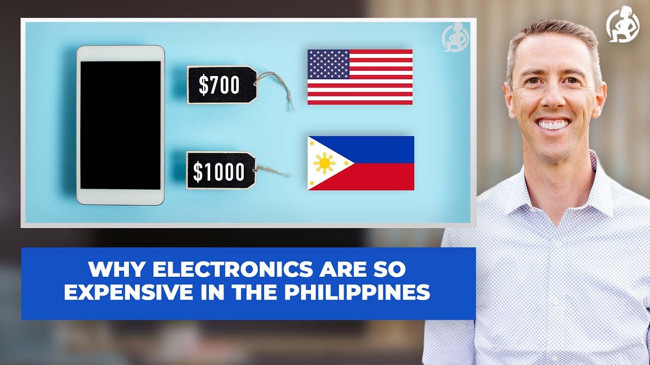 Ep. 108: Why Electronics Are So Expensive In The Philippines - YouTube