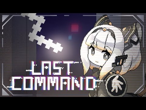 [Demo] Last Command - Gameplay / (PC) - YouTube