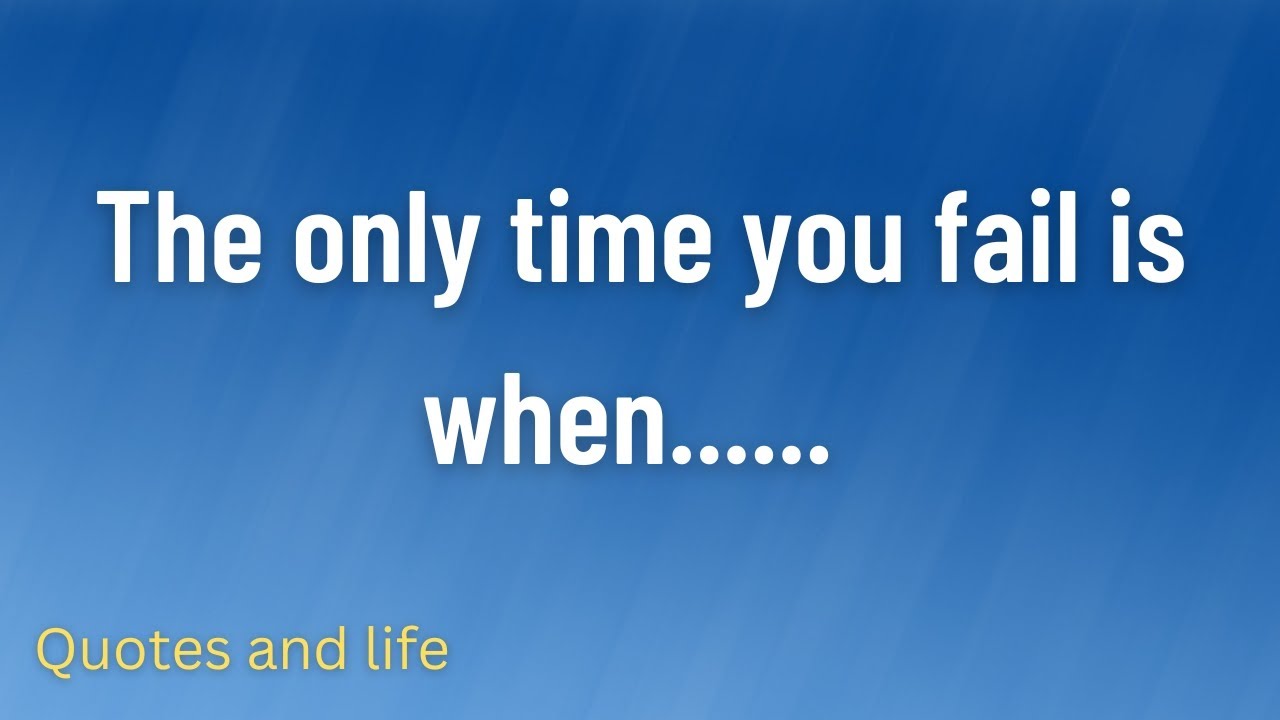 Why you fail...?? ||Quotes for life||Quotes and life#quotes - YouTube