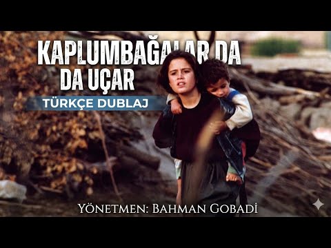 KAPLUMBAĞALAR DA UÇAR 2004  Muhteşem Irak Filmi