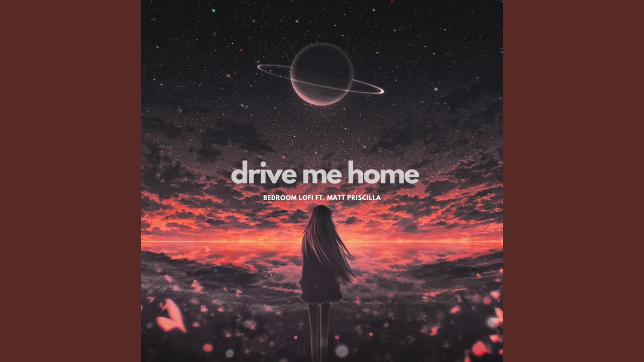 drive me home - YouTube