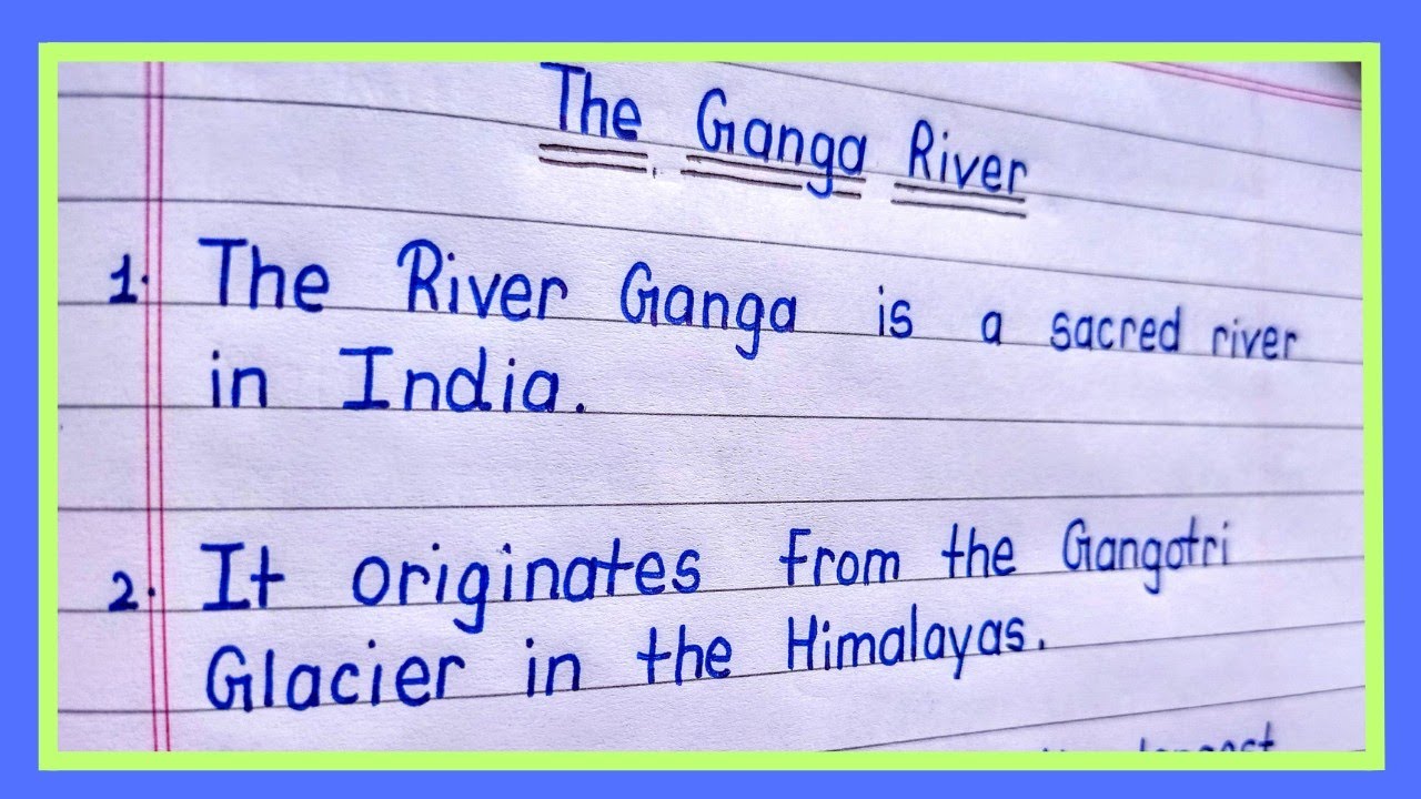 10 lines essay on Ganga river || Ganga river essay || - YouTube