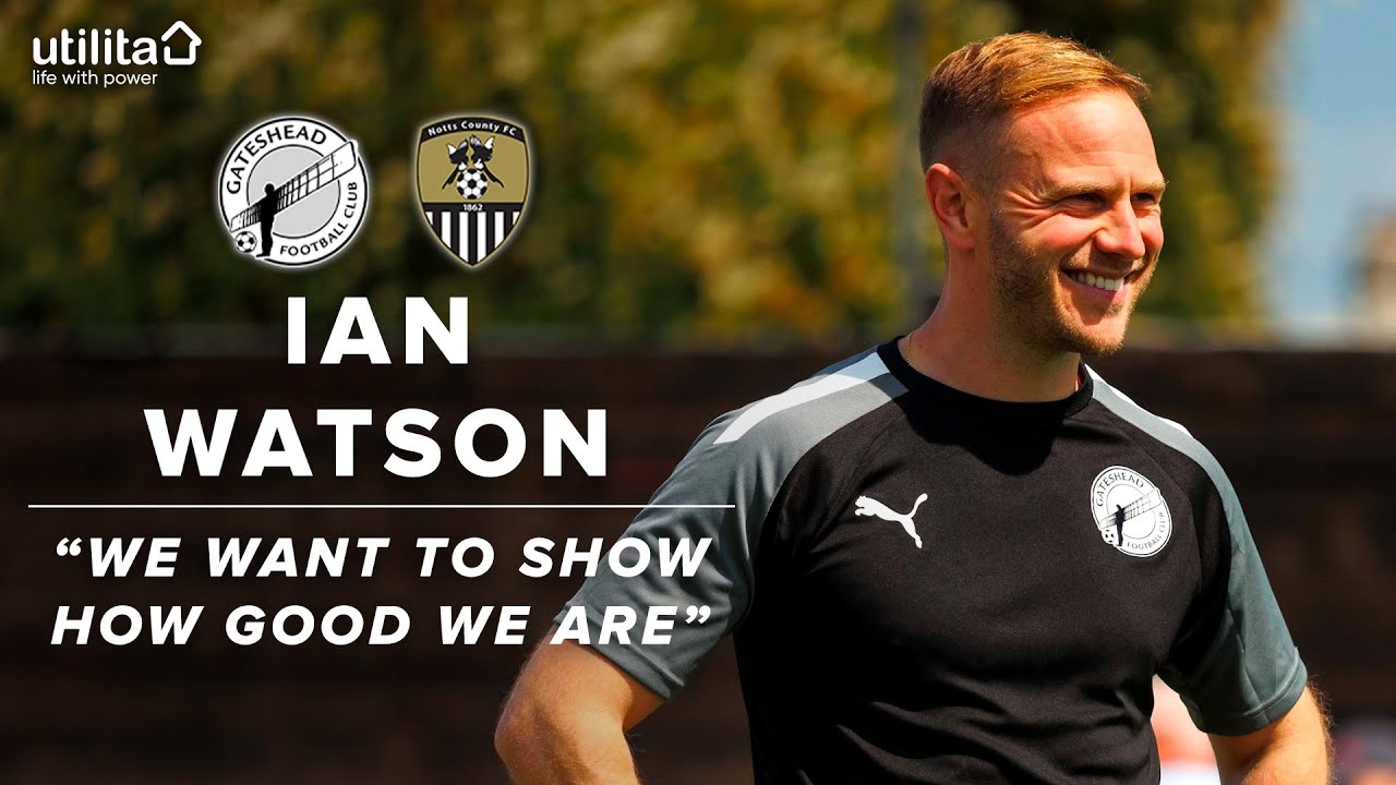 "We want to show everyone how good we are" | Ian Watson on Notts County ...