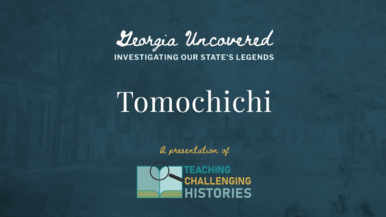 Georgia Uncovered: Tomochichi - YouTube
