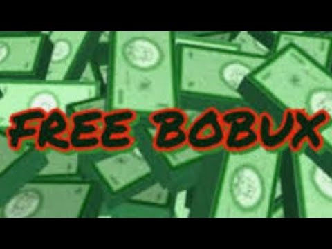 TOTALLY FREE BOBUX!1!1! - YouTube