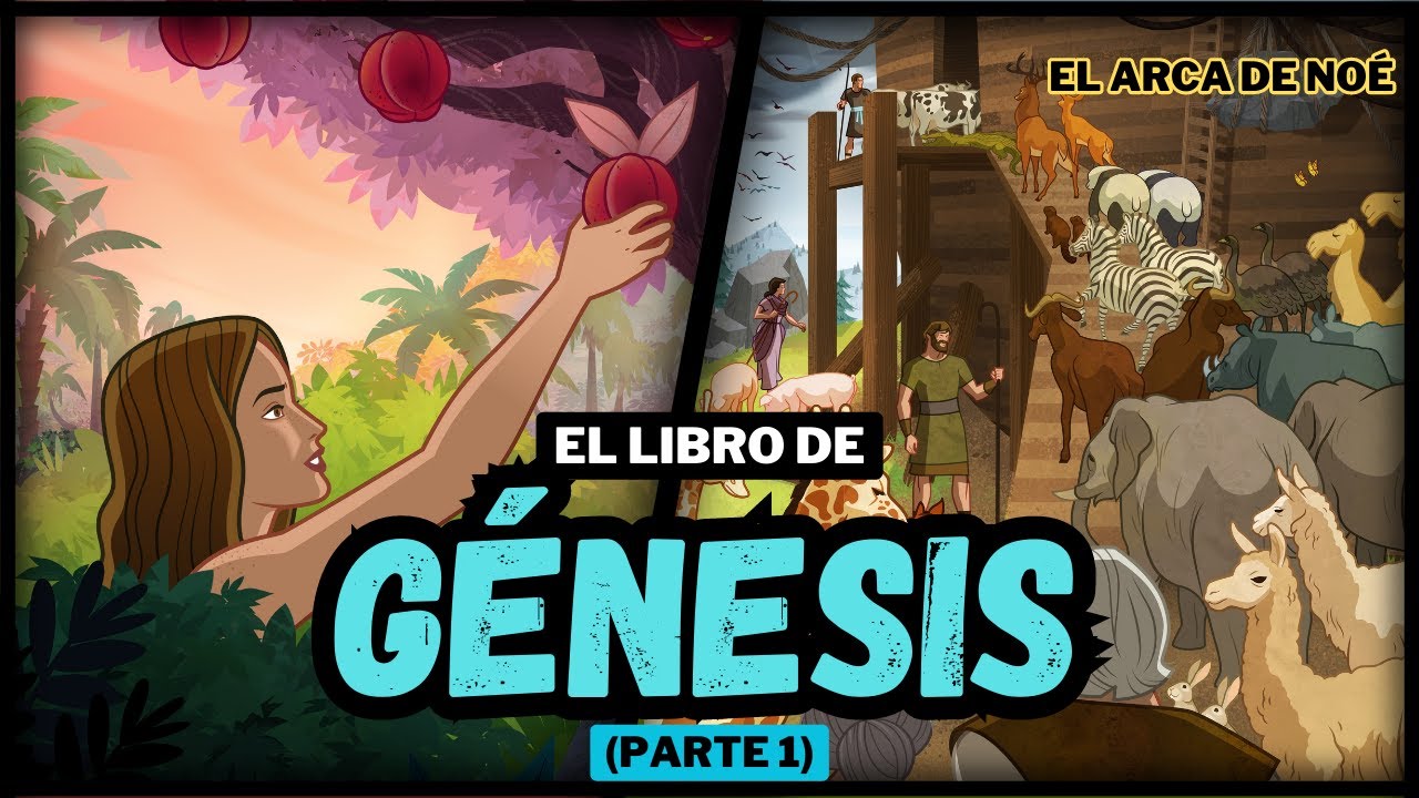 GÉNESIS (1): Etimología | La CREACIÓN | ADÁN y EVA | El ARCA de NOÉ ...