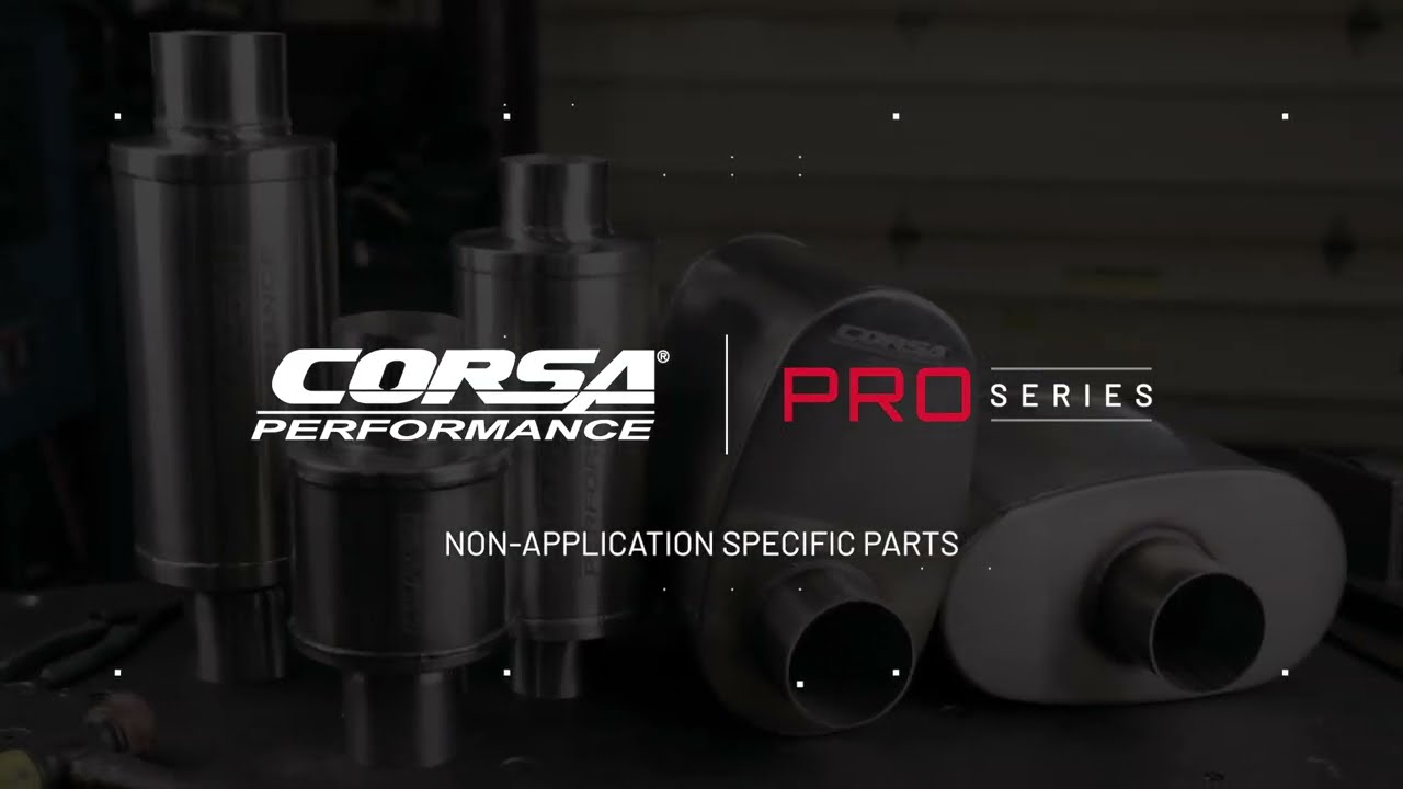 CORSA Performance PRO SERIES Parts Tuned Mufflers and Packed Resonators ...