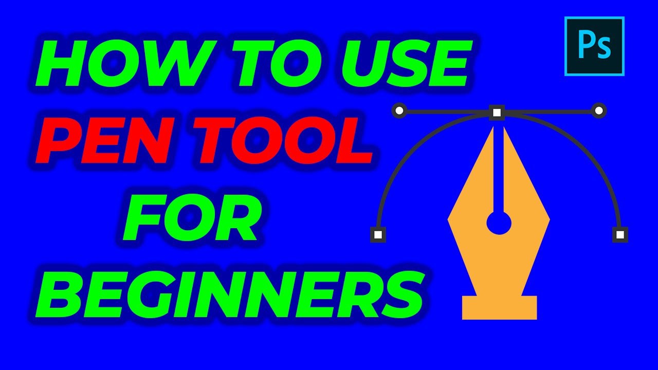 How To Use PEN Tool In Photoshop For Beginers YouTube how-to-use-pen-tool-in-photoshop-for-beginers-youtube