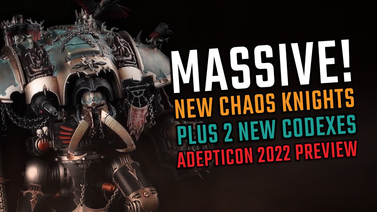 NEW Warhammer 40K: CHAOS KNIGHTS Box Set Incoming! - YouTube