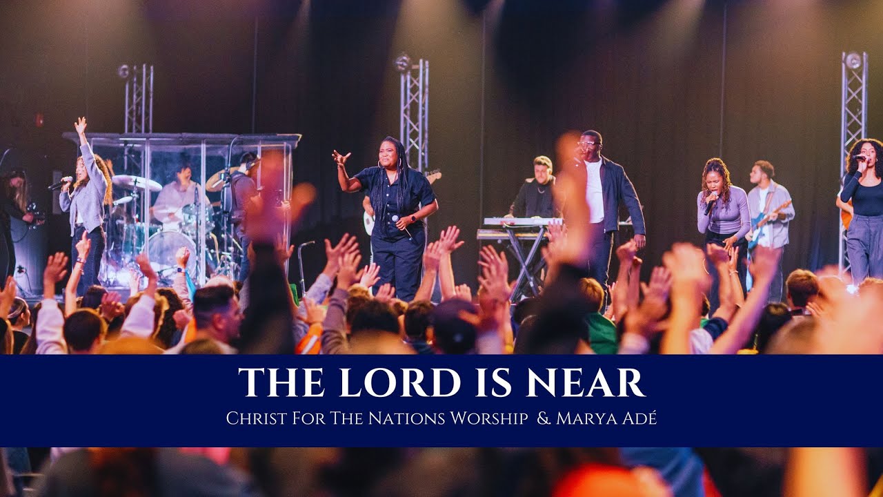 The Lord is Near (Grande é o Senhor) - Marya Adé & Christ For The ...