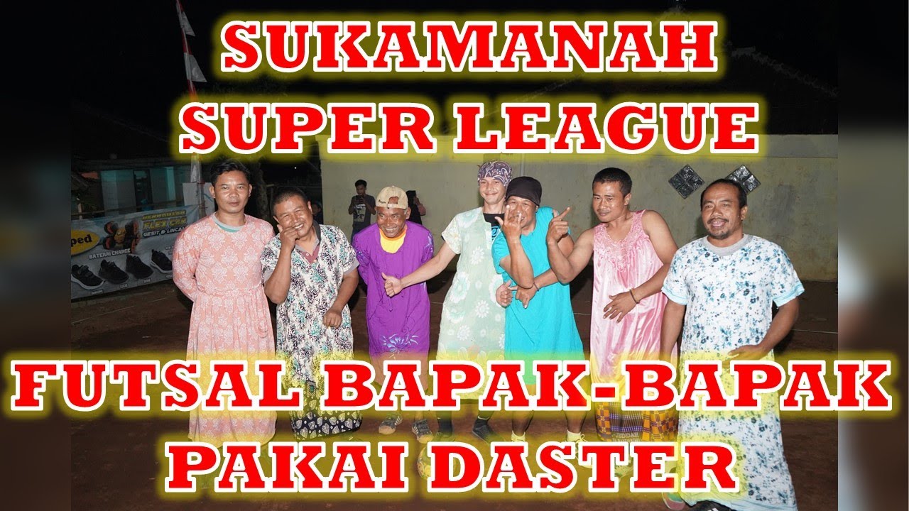 KOCAK!!! FUTSAL BAPAK2 PAKE DASTER... TONTON SAMPAI HABIS, DIJAMIN SERU ...