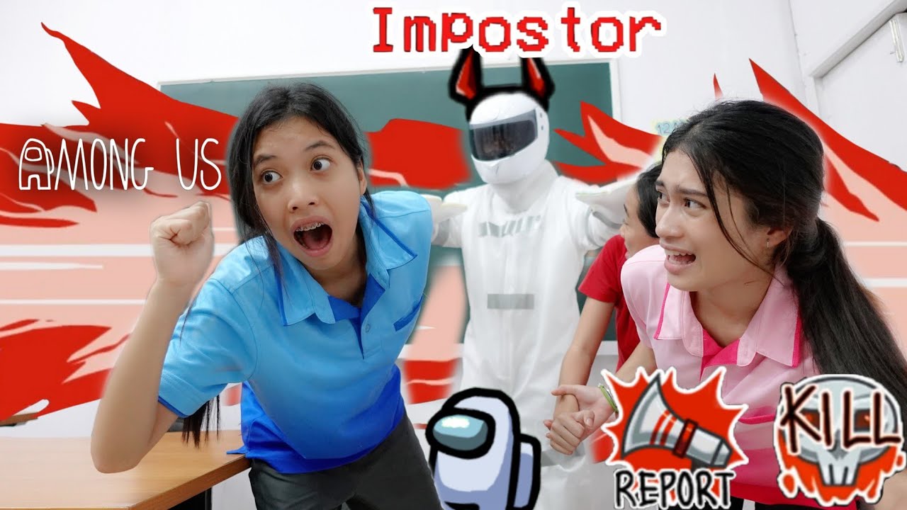 AMONG US เกมในชีวิตจริง ที่โรงเรียน ซีซั่น 2 ใยบัว ฟันแฟมิลี่ | Among ...