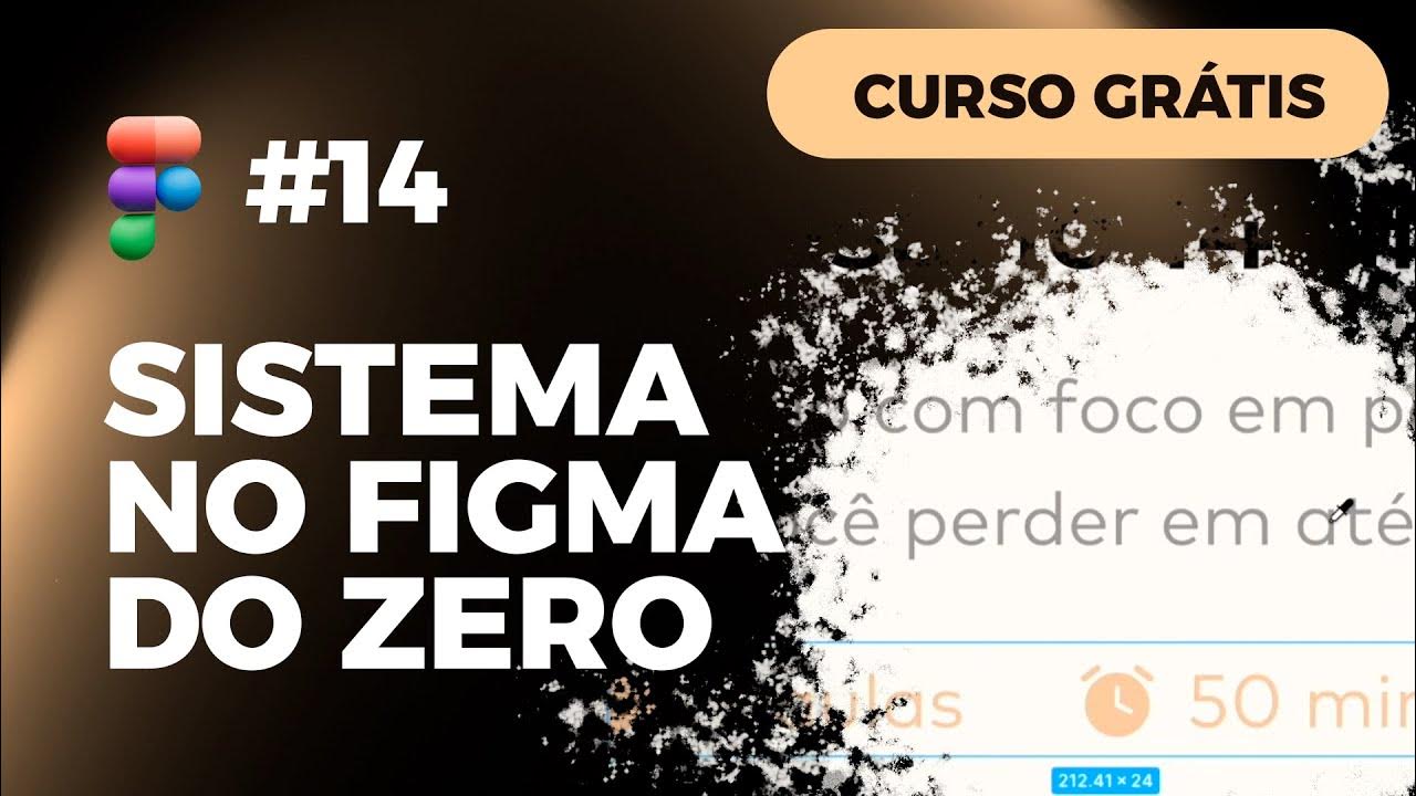 Curso Sistema no Figma #14 - Finalizando layout dos desafios - YouTube