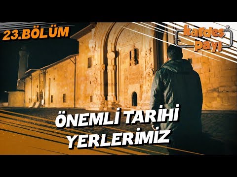 Kardeş Payı 23. Bölüm - Divriği Ulu Camii'nin Tarihi