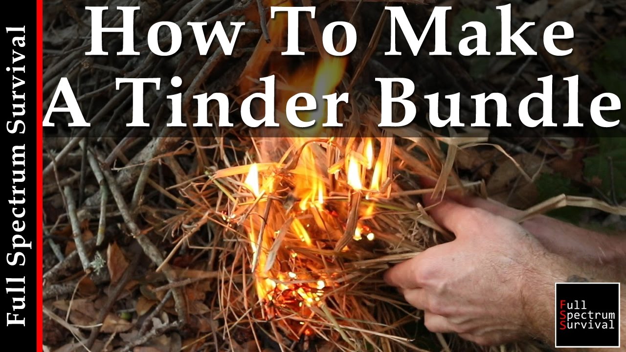 How To Start A Fire In Under 3 Minutes - With A Tinder Bundle - YouTube