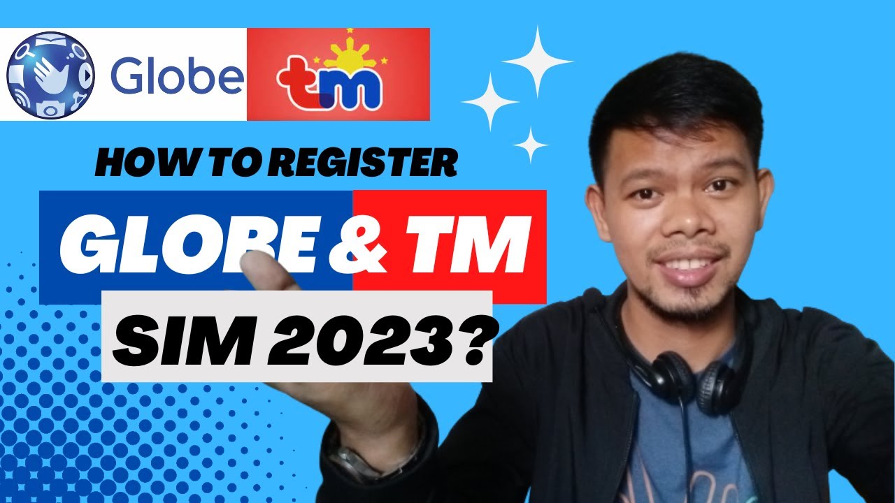 TM and Globe Simcard Registration 2023 Full Video Tutorial. Paano magrehistro ng TM Globe ...