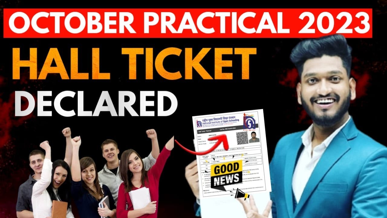 October Practical Exam 2023 Hall Ticket Declared | How to Download Nios ...