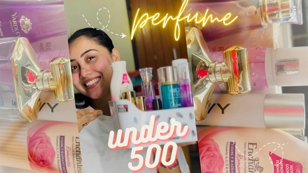 Best Perfume under 500 rupees / Must have Fragrances for Women/ budget ...