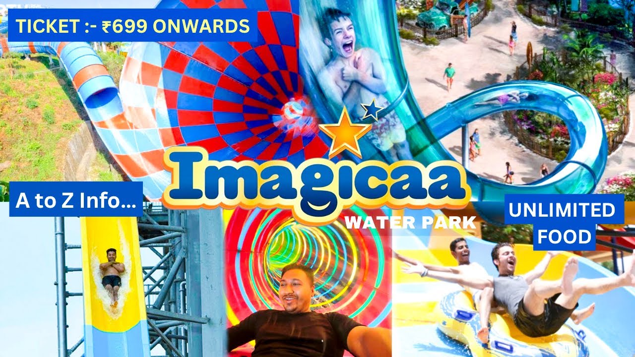 Imagicaa Water Park Khopoli All Rides Slides A To Z Information