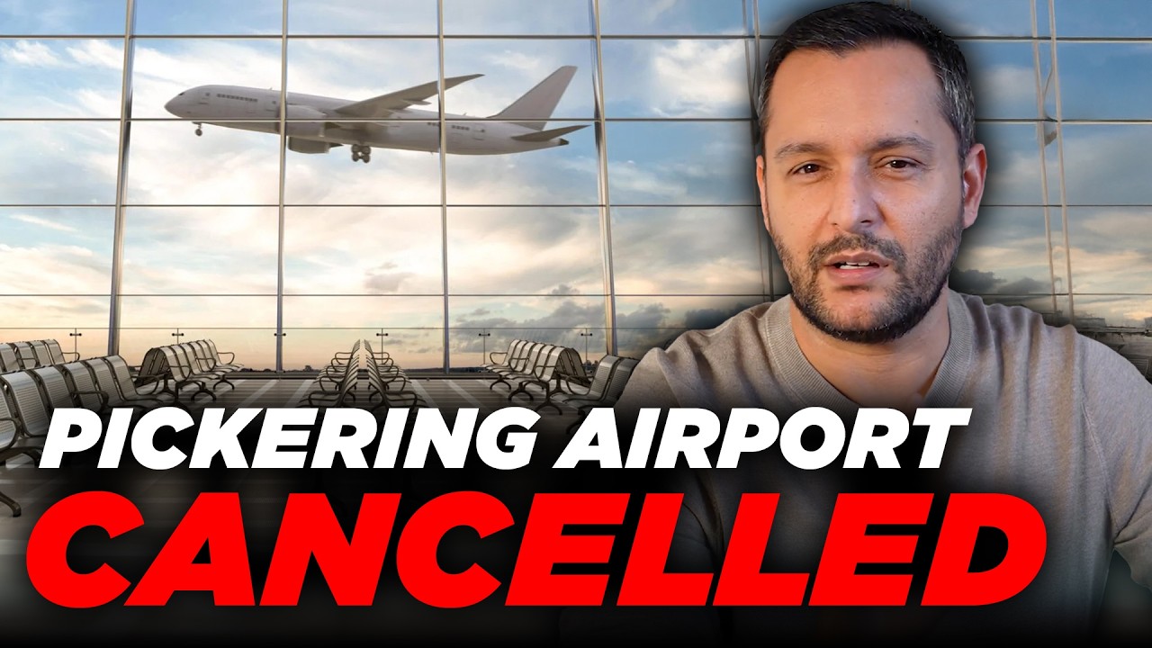 Pickering Airport Plans Are FINALLY Scrapped After 50 Years - YouTube