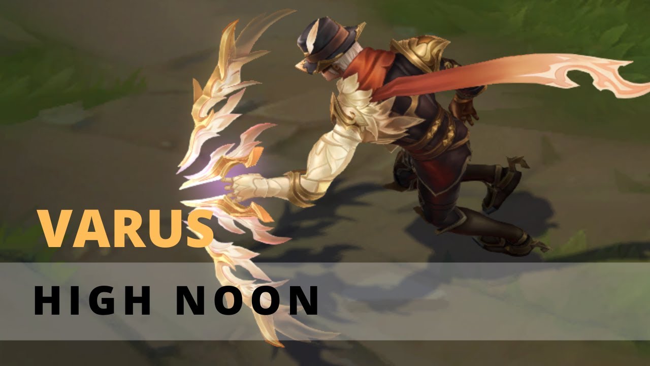 High Noon Varus - YouTube