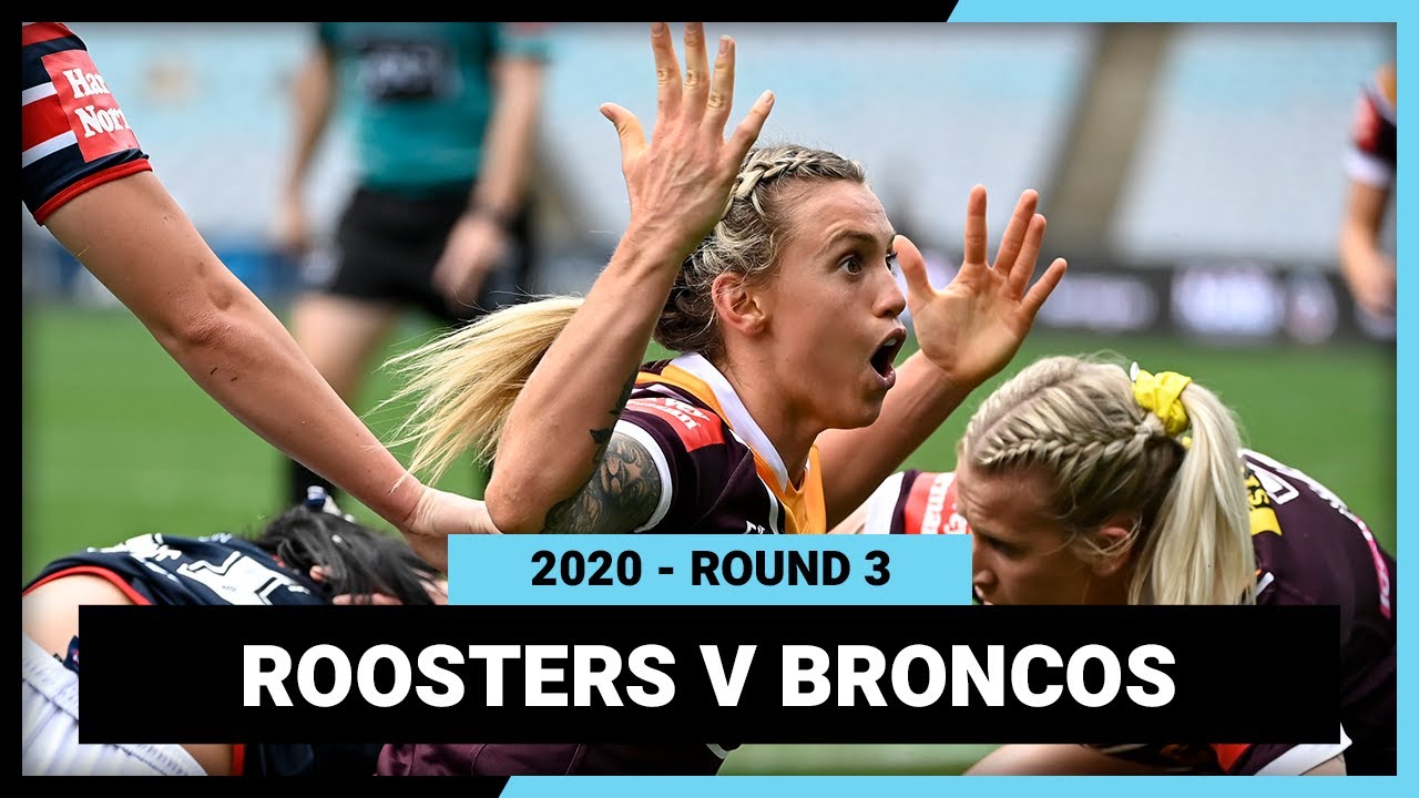 NRL Highlights | Sydney Roosters v Brisbane Broncos Round 3, 2020 ...