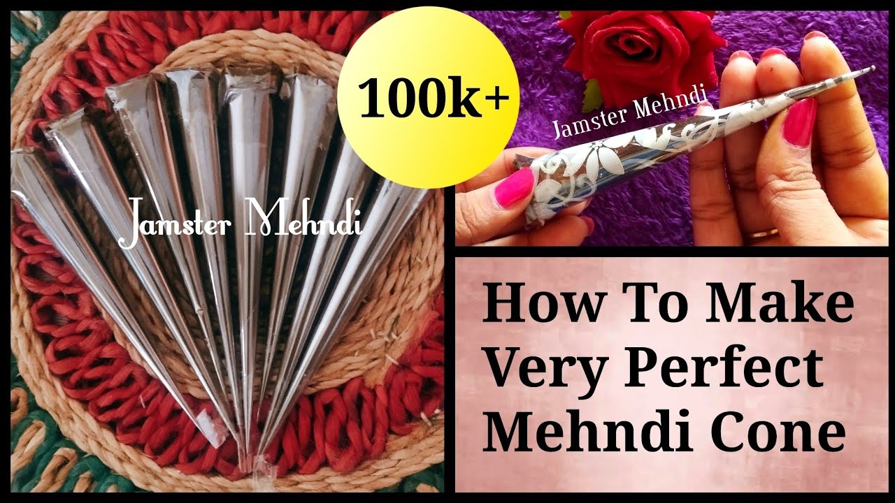 Mehndi Cone Tutorial | Small Mehndi Cones !! कोन बनाने का सही तरीका ...