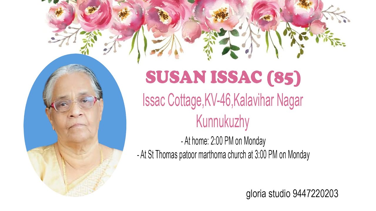 SUSAN ISSAC (85) Funeral Service On 30-12-2024 - YouTube